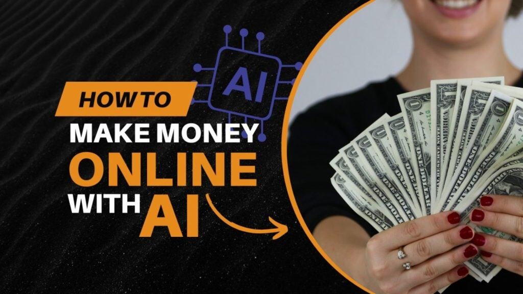 15 Brilliant Ways on How to Make Money Using AI in 2025 - Task Landing